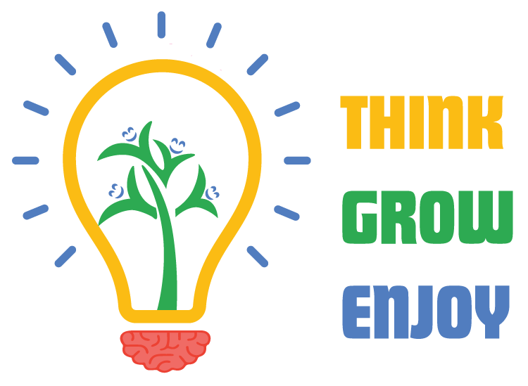 Think Grow Enjoy